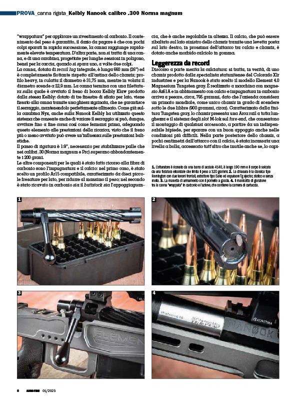 Hunter by vocation - Kelbly Nanook MG Rifle - Armeria Regina